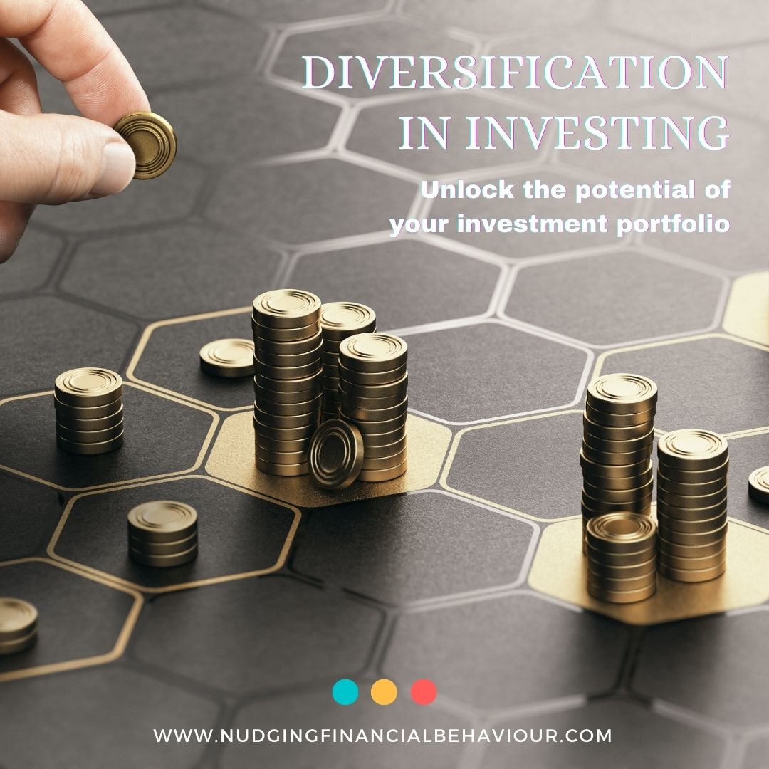 Diversification in investing - Nudging Financial Behaviour