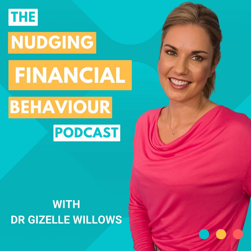 Podcast - Nudging Financial Behaviour